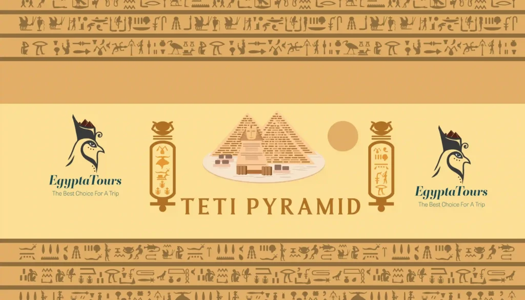 Teti Pyramid: Magical Journey - EgyptaTours