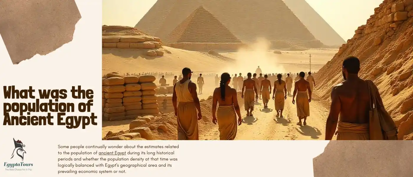 What Was the Population of Ancient Egypt? Estimated Numbers & Facts